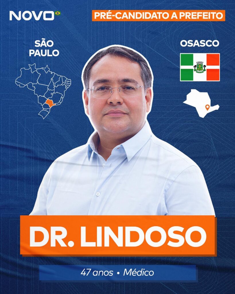 Dr. Lindoso é o pré-candidato a Prefeito de Osasco em São Paulo - Partido Novo