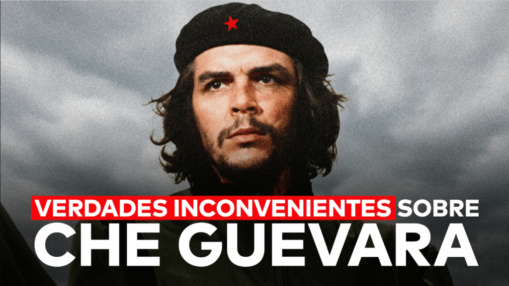 Quem era Che Guevara? 9 Verdades Inconvenientes sobre o Rosto nas ...